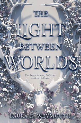 Book Review: The Light Between Worlds by Laura E. Weymouth – Katie ...