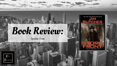 Book Review: Storm Front (Dresden Files #1) – Katie Bachelder